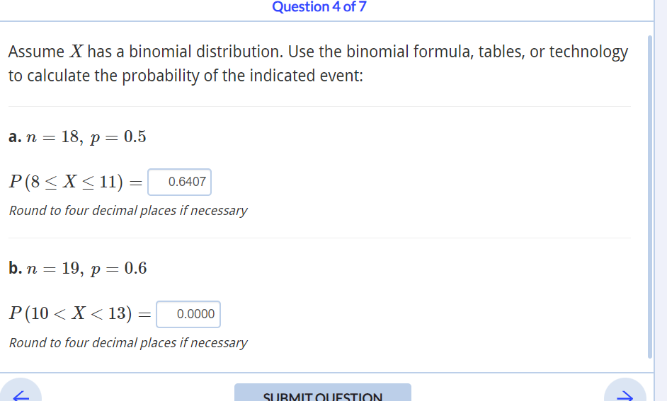 Solved Assume X has a binomial distribution. Use the | Chegg.com