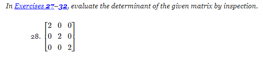 Solved In Exercises 27−32, evaluate the determinant of the | Chegg.com