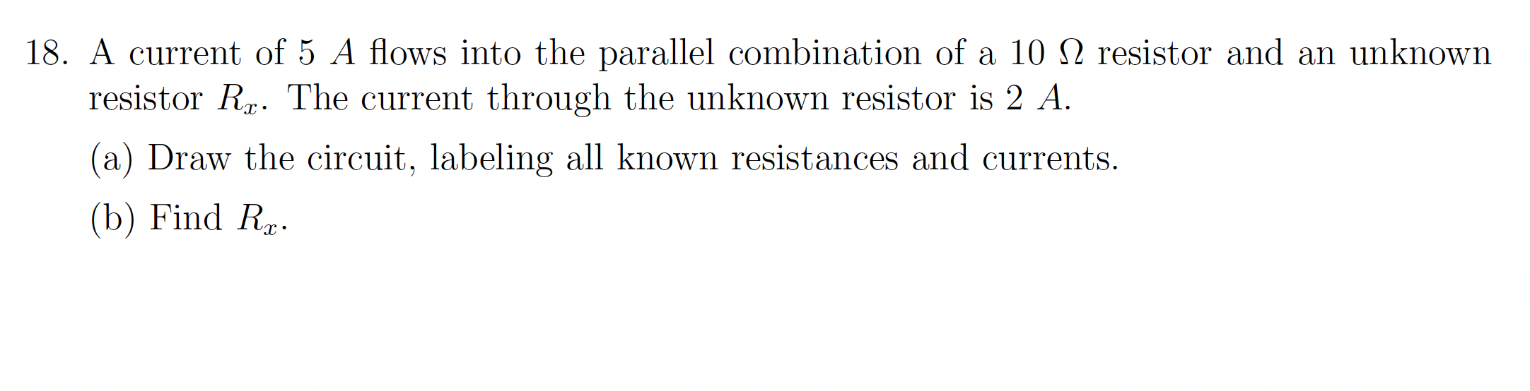 Solved 18. A current of 5A flows into the parallel | Chegg.com