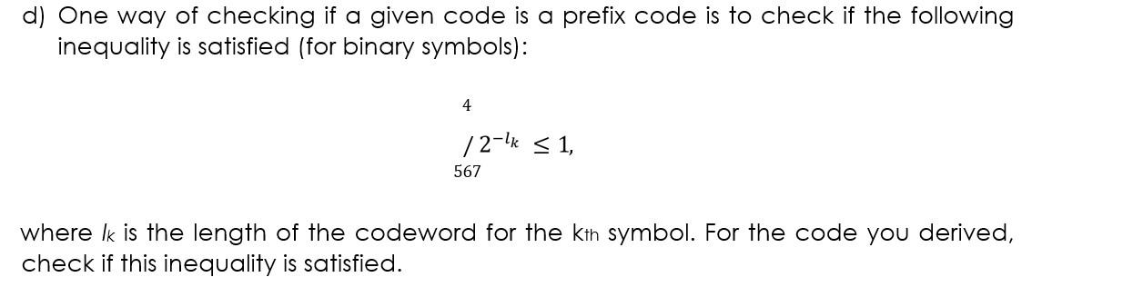 Solved Consider The Following Alphabet With The Associated