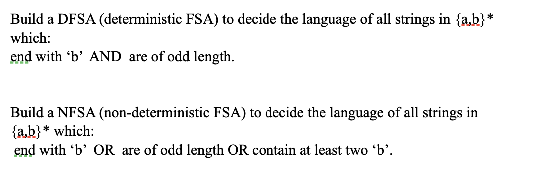 Solved Build a DFSA (deterministic FSA) to decide the | Chegg.com