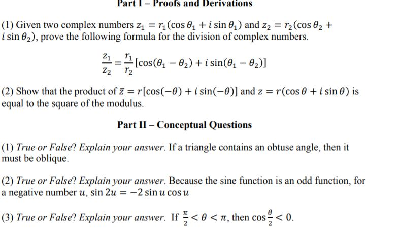 Solved Part 1 - Proofs and Derivations (1) Given two complex | Chegg.com