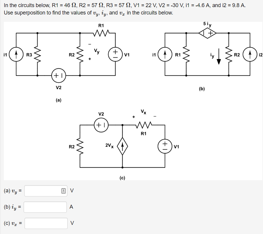 In the circuits below, R1 = 46 Ω, R2 = 57 Ω, R3 = 57 | Chegg.com