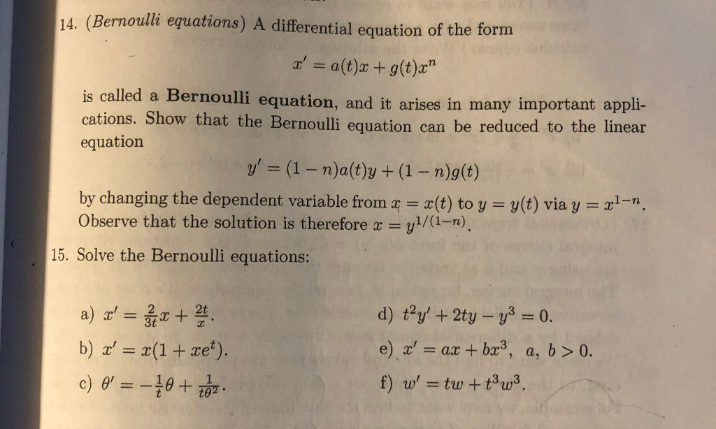 Solved 14. (Bernoulli equations) A differential equation of | Chegg.com