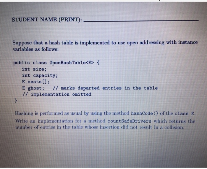 Solved STUDENT NAME (PRINT): Suppose that a hash table is | Chegg.com