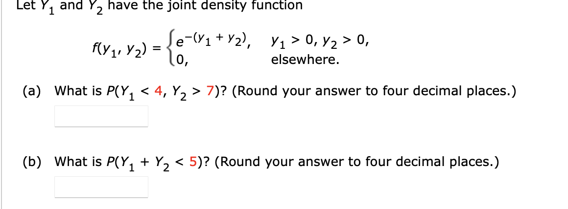 Solved Let Y1 and Y2 have the joint density function | Chegg.com