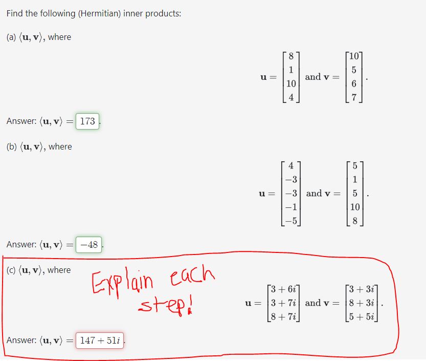 Solved Find the following (Hermitian) inner products: (a) | Chegg.com