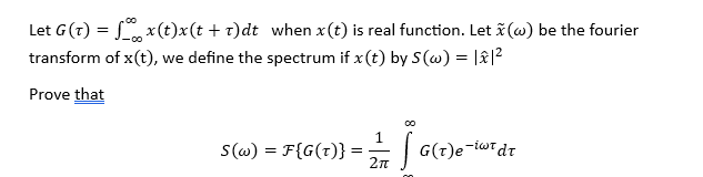 Solved Let G(τ)=∫−∞∞x(t)x(t+τ)dt when x(t) is real function. | Chegg.com