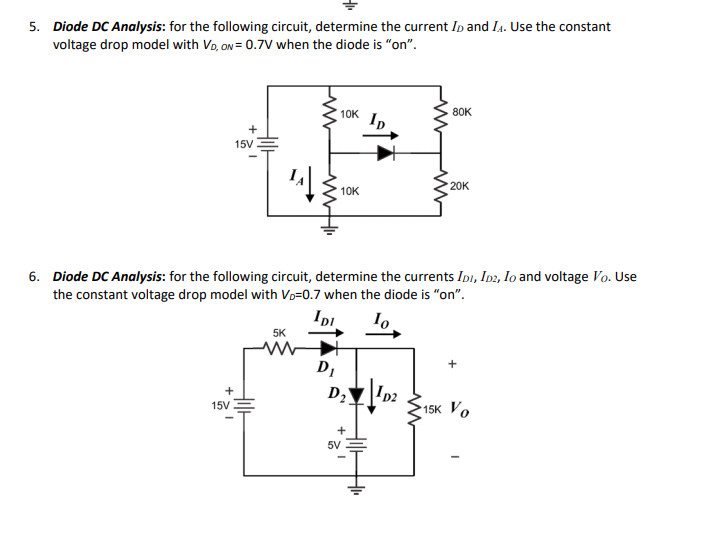 Solved 5. Diode DC Analysis: for the following circuit, | Chegg.com
