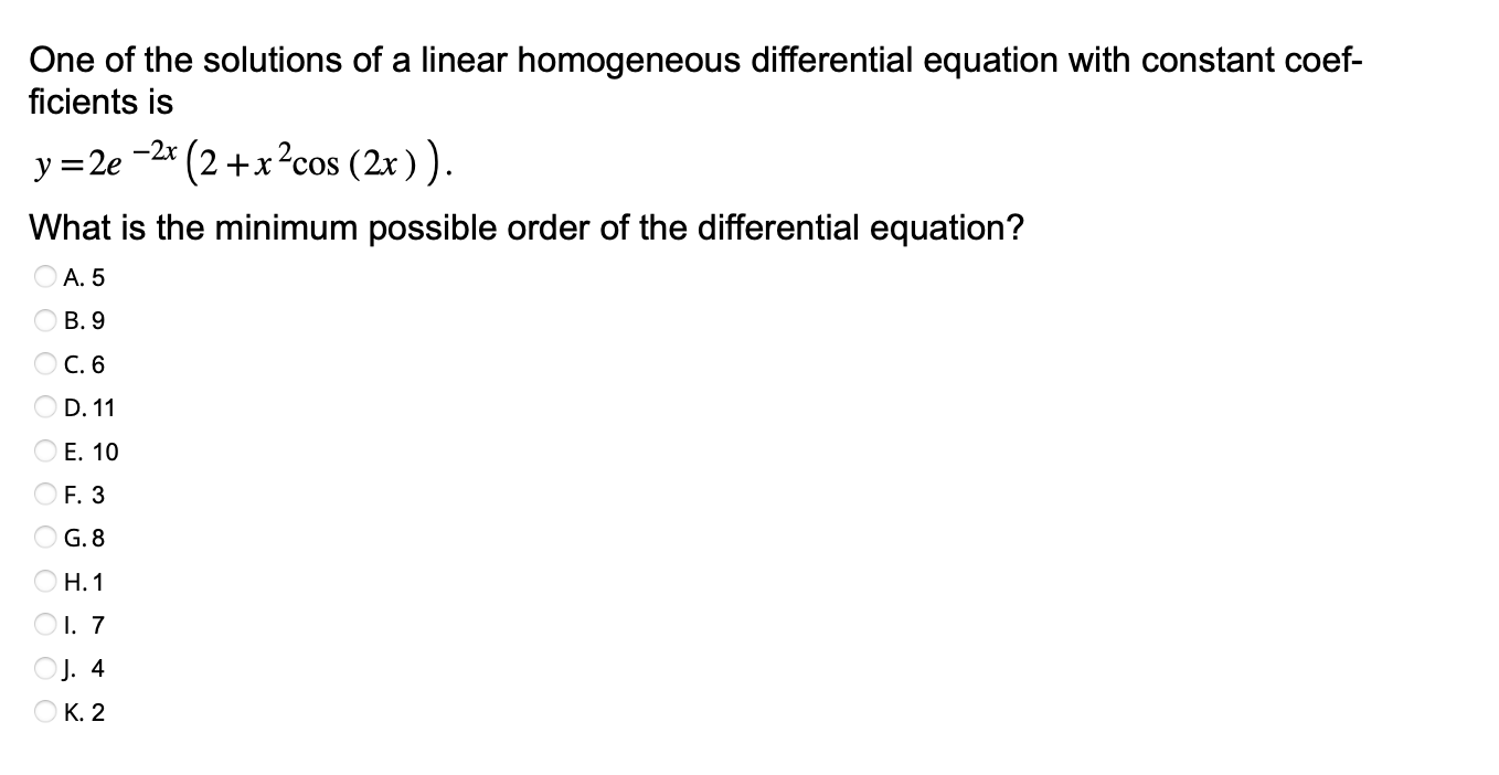 One of the solutions of a linear homogeneous | Chegg.com