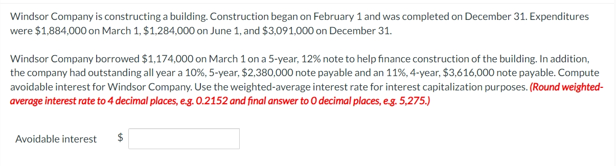 Solved Windsor Company is constructing a building. | Chegg.com