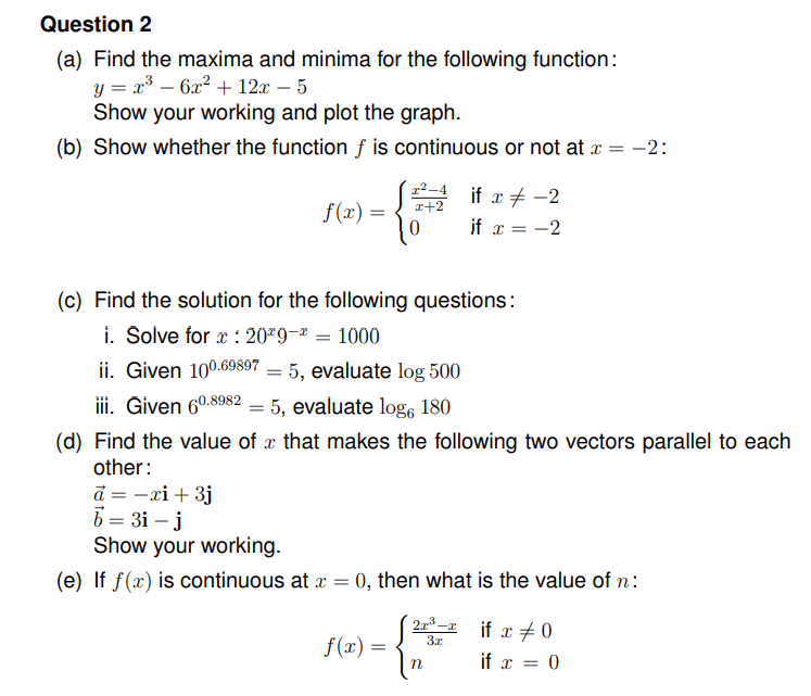 Solved (a) Find the maxima and minima for the following | Chegg.com