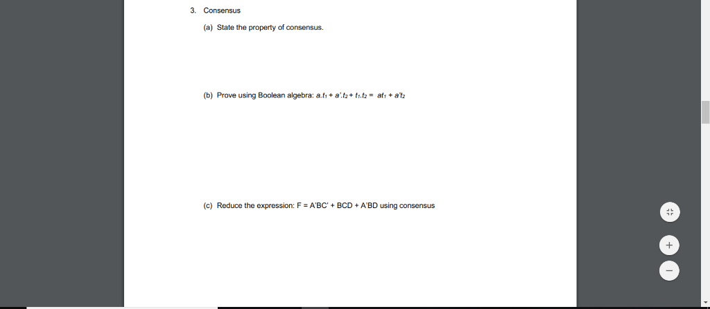Solved 3. Consensus (a) State the property of consensus. (b) | Chegg.com