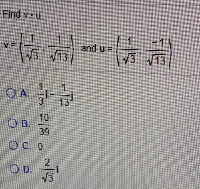 Solved Find v middot u. v = (1/squareroot 3, 1/squareroot | Chegg.com