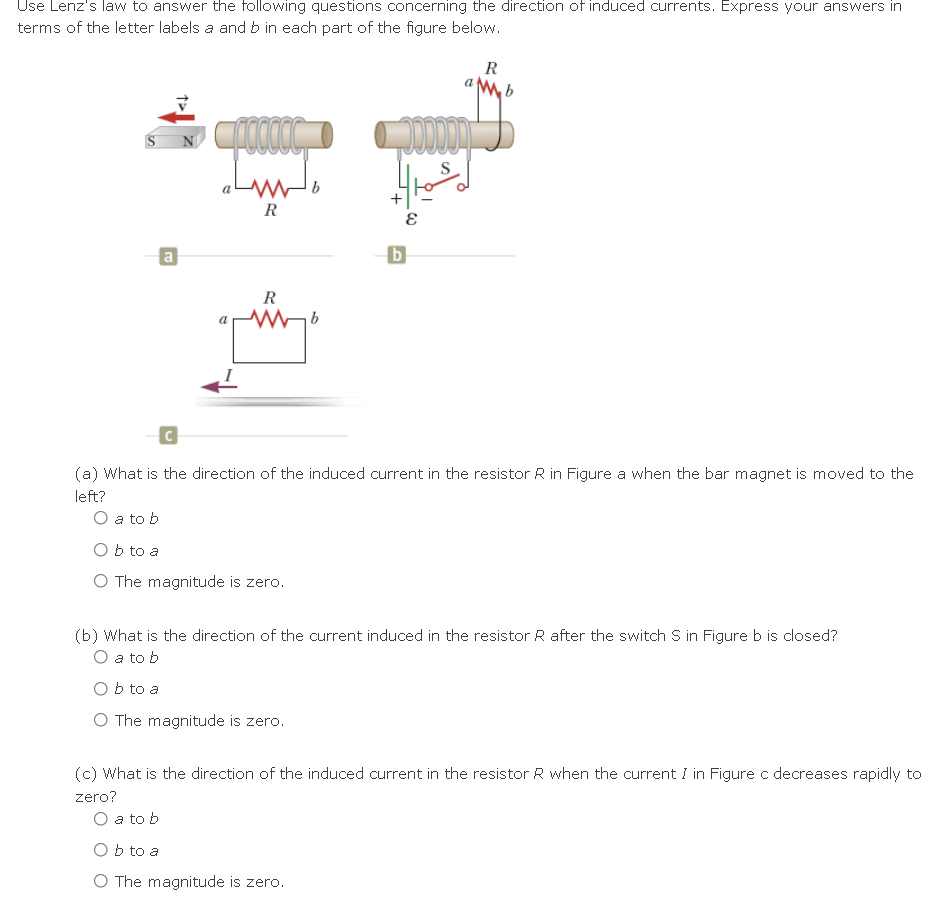 Solved Use Lenz's law to answer the following questions | Chegg.com