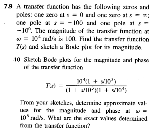 Solved 7.9 ﻿A transfer function has the following zeros | Chegg.com