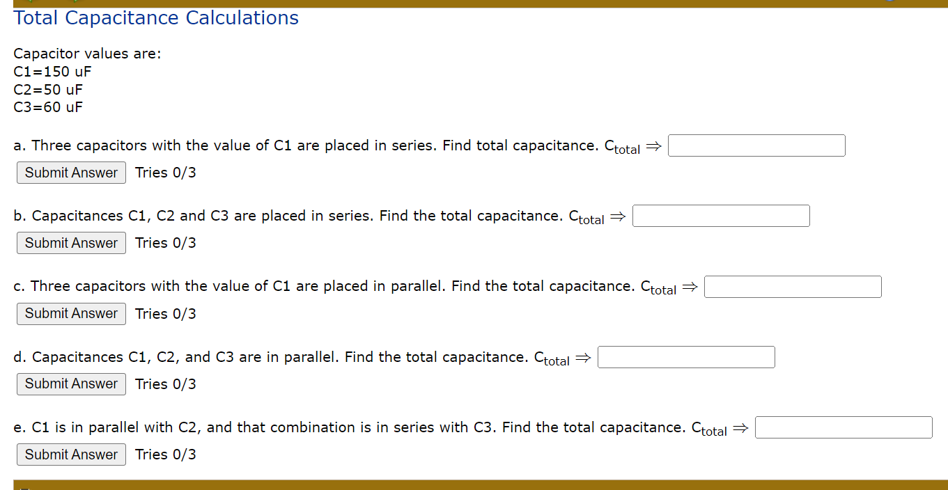Solved Total Capacitance Calculations Capacitor values are: | Chegg.com