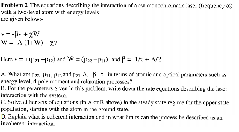 Solved Problem 2. The equations describing the interaction | Chegg.com