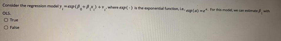Solved Consider the regression model yi=exp(β0+β1xi)+vi, | Chegg.com