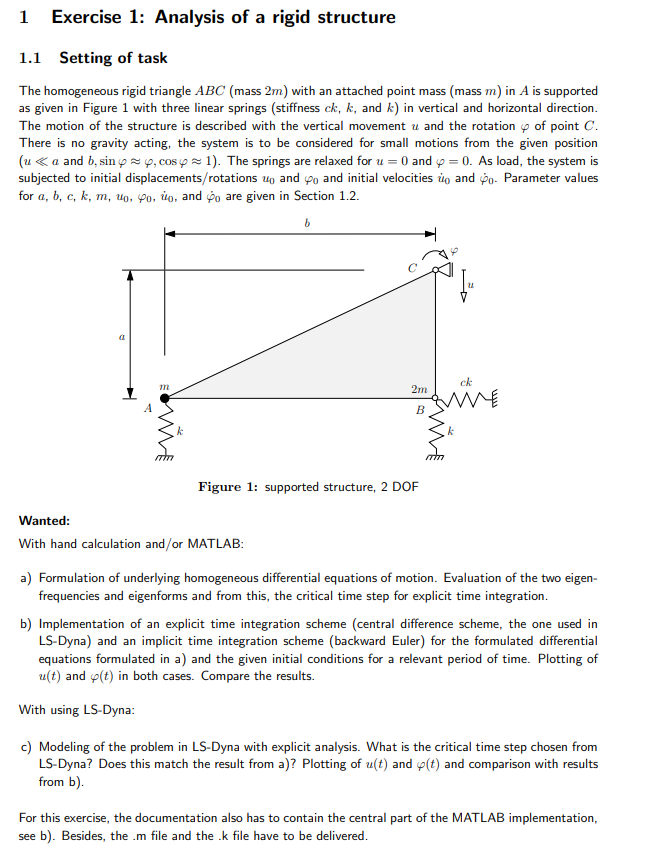 1.1 Setting of task The homogeneous rigid triangle | Chegg.com