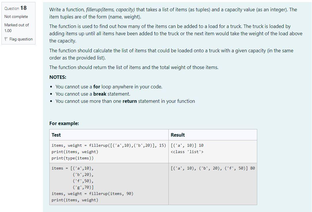 Solved IN PYTHON: Test codes: items, weight = | Chegg.com