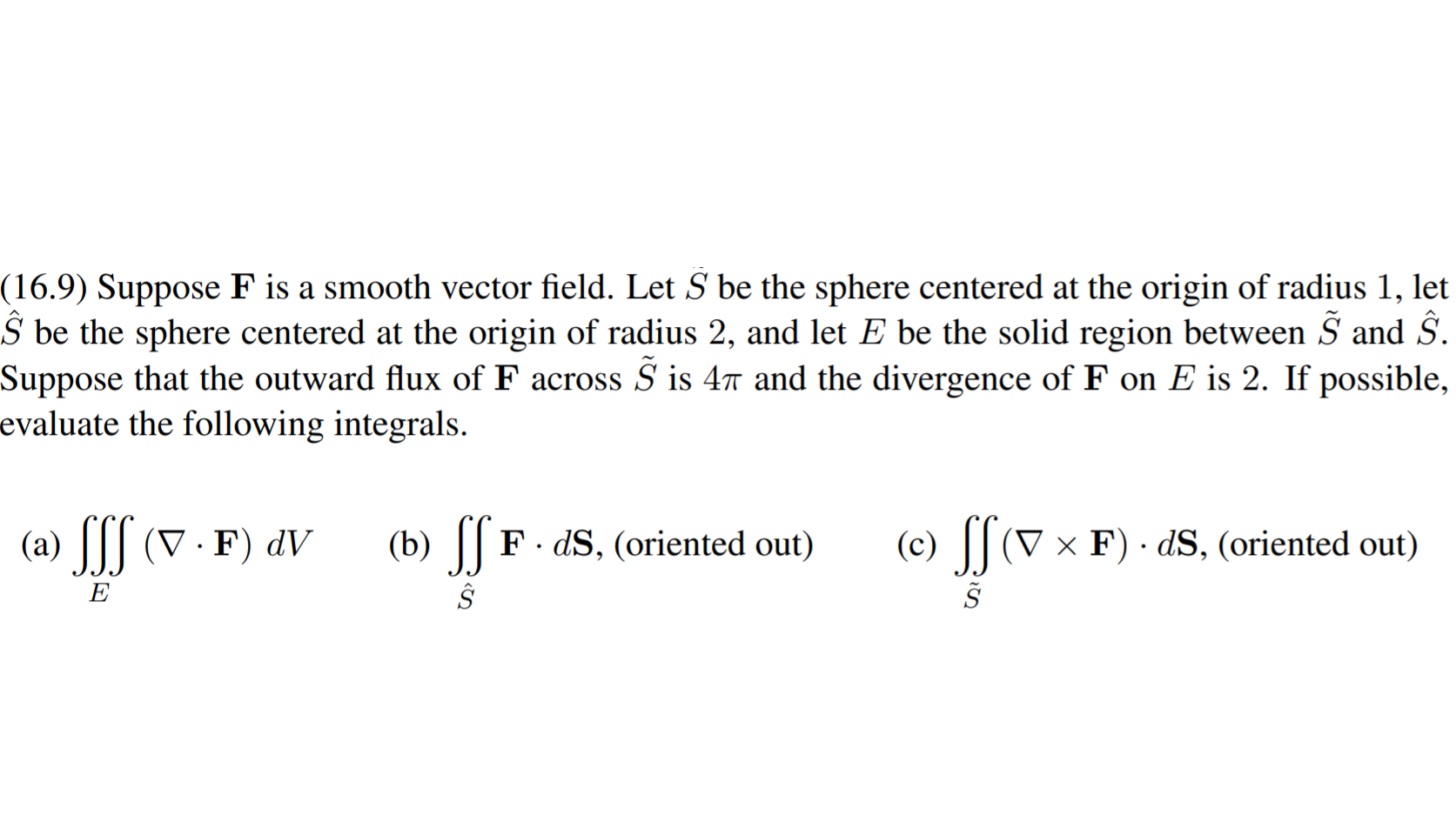 Solved (16.9) Suppose F is a smooth vector field. Let S be | Chegg.com