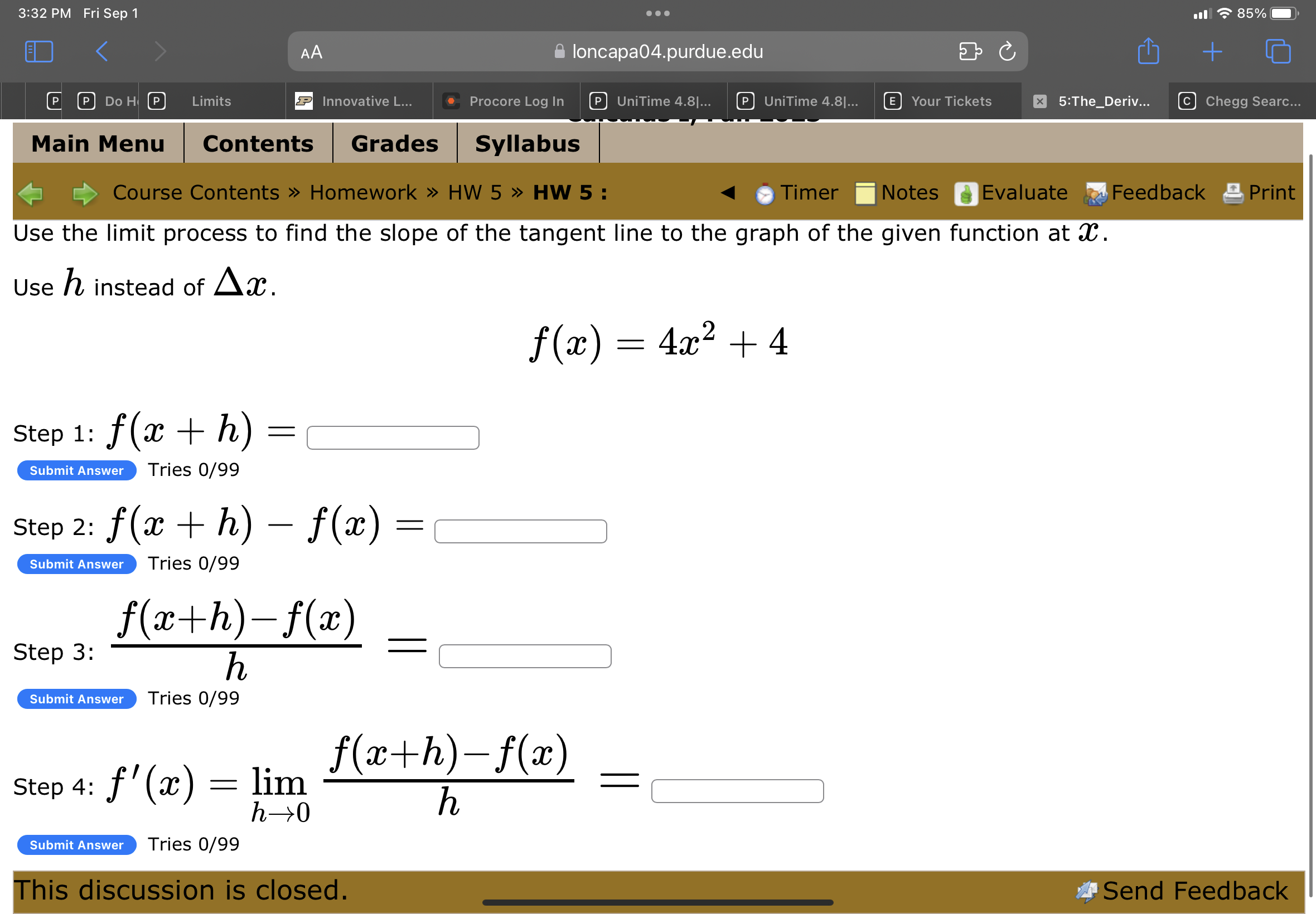 Solved Use the limit process to find the slope of the | Chegg.com