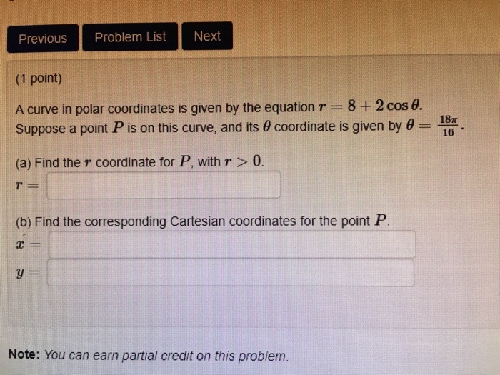 Solved Previous Problem List | Next (1 point) A curve in | Chegg.com