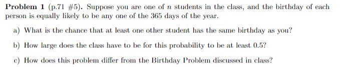 Solved Problem 1 (p.71 \#5). Suppose you are one of n | Chegg.com