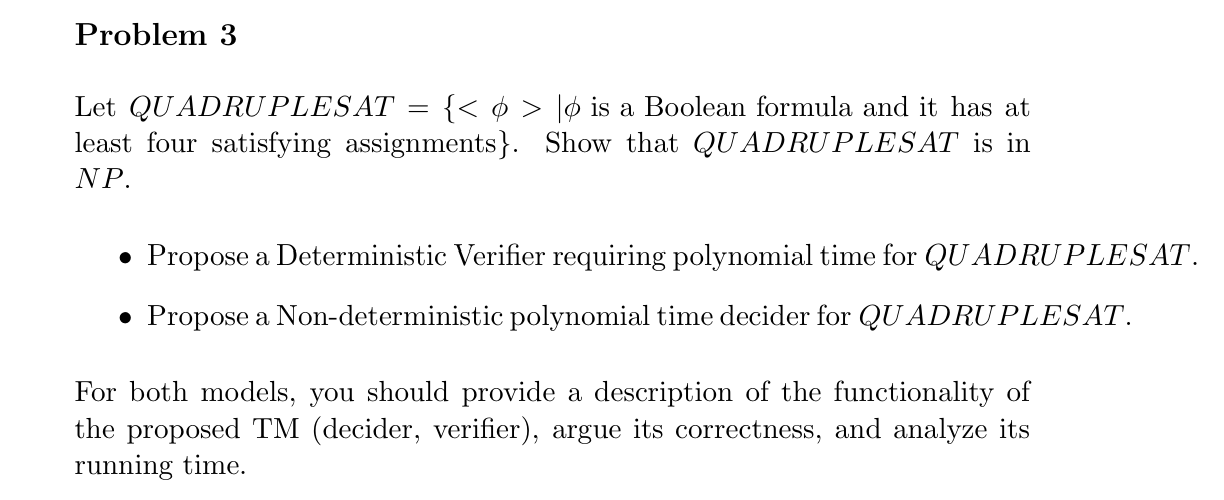 Solved Problem 3let Is ﻿a Boolean Formula And It ﻿has