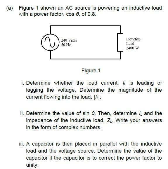 Solved (a) Figure 1 shown an AC source is powering an | Chegg.com