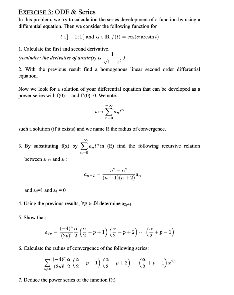 Solved EXERCISE 3: ODE & Series In this problem, we try to | Chegg.com