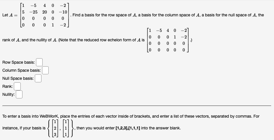 Solved Row Space basis: Column Space basis: Null Space | Chegg.com