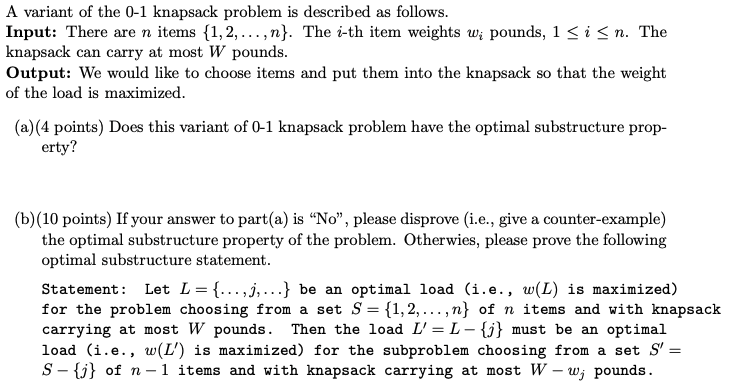 Solved A variant of the 0-1 knapsack problem is described as | Chegg.com