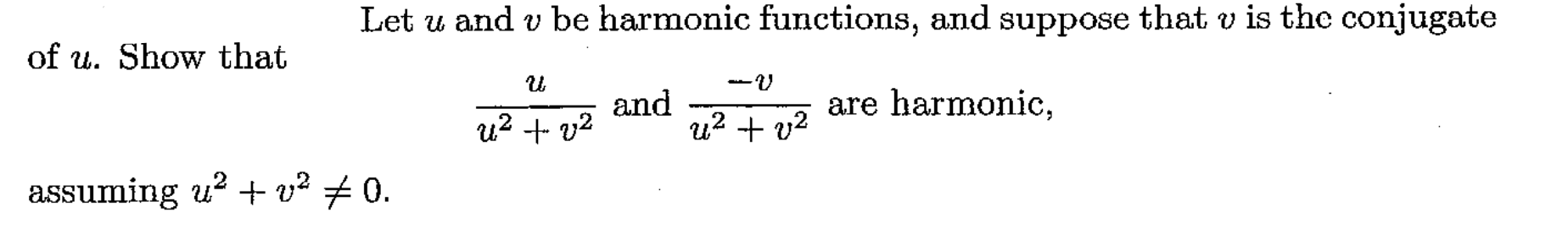 Solved Let u and v be harmonic functions, and suppose that v | Chegg.com