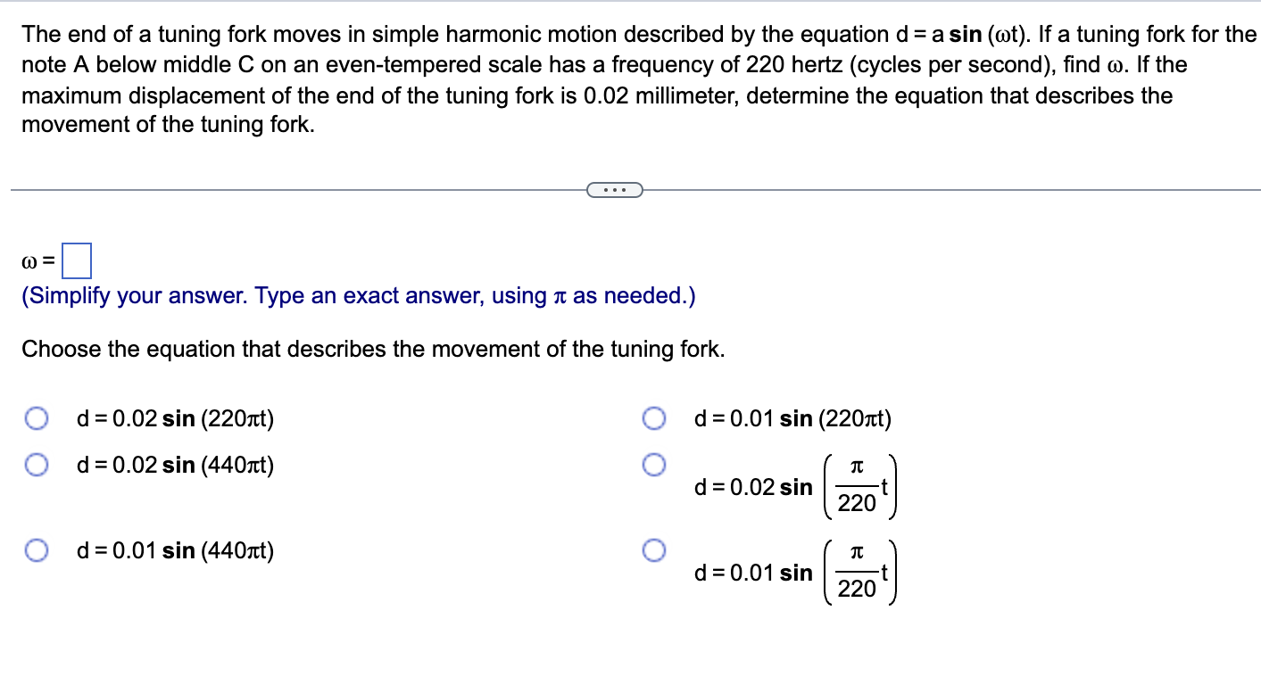 Solved The end of a tuning fork moves in simple harmonic | Chegg.com
