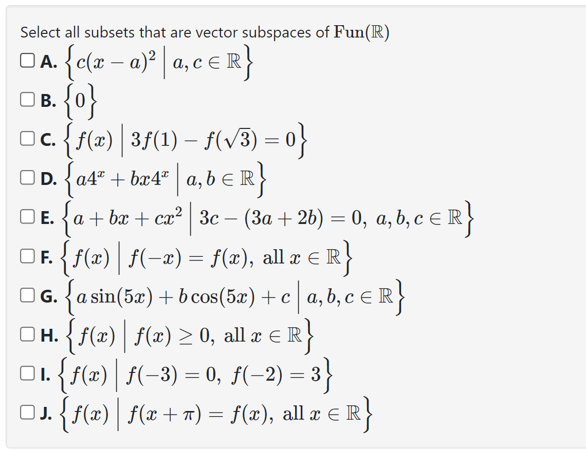 Solved Select all subsets that are vector subspaces of | Chegg.com