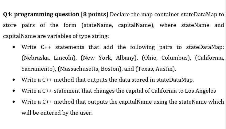 Solved Q4: programming question [8 points] Declare the map | Chegg.com