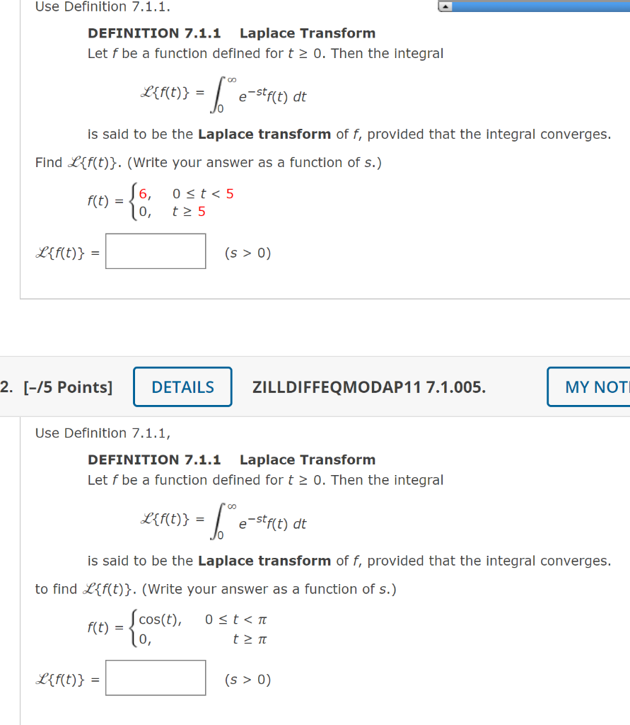Solved DEFINITION 7.1.1 Laplace Transform Let f be a | Chegg.com