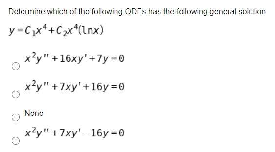 Solved Determine which of the following ODEs has the | Chegg.com