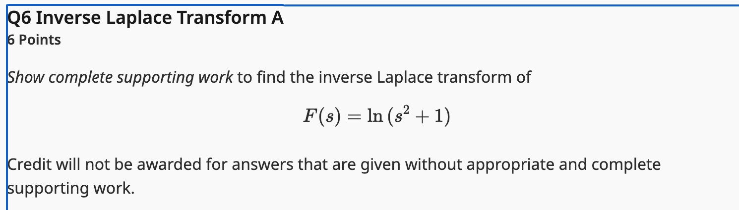 Q6 Inverse Laplace Transform A 6 Points Show complete | Chegg.com