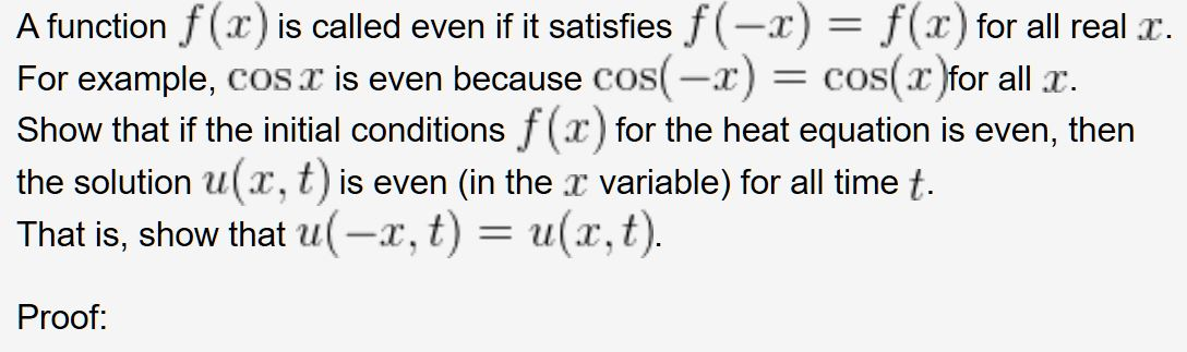 Solved A function f(x) is called even if it satisfies f(-x) | Chegg.com