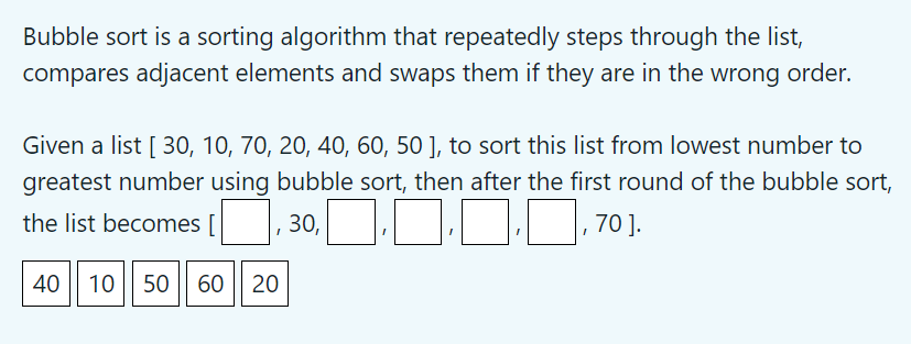 Solved Bubble sort is a sorting algorithm that repeatedly | Chegg.com