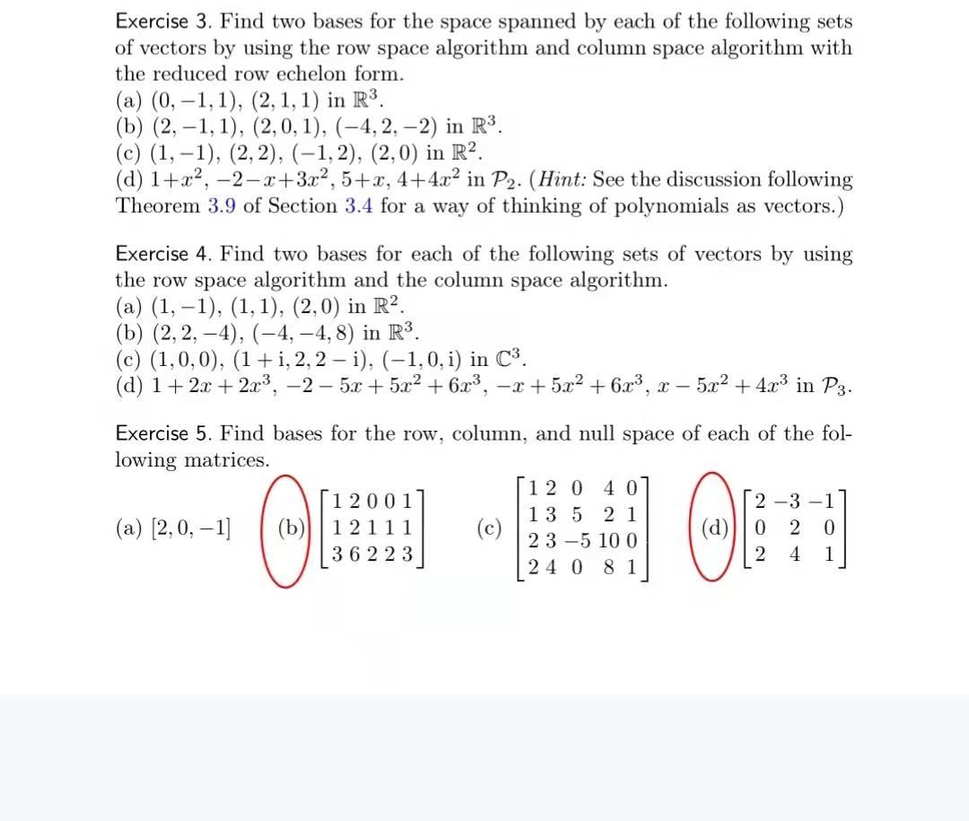 Solved Exercise 3. Find two bases for the space spanned by | Chegg.com
