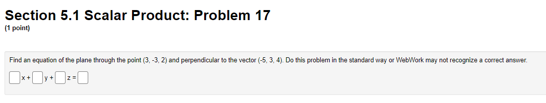 Solved Section 5.1 Scalar Product: Problem 17 (1 point) Find | Chegg.com