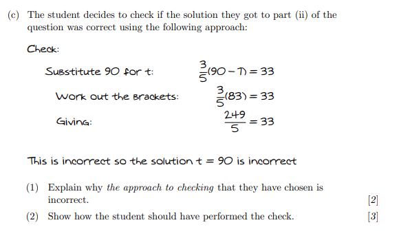 Solved (c) The student decides to check if the solution they | Chegg.com