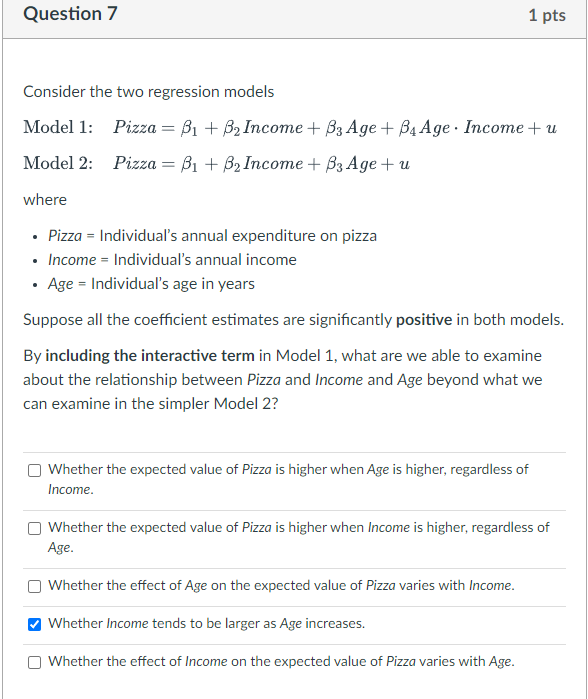 Solved Question 7 1 pts Consider the two regression models | Chegg.com