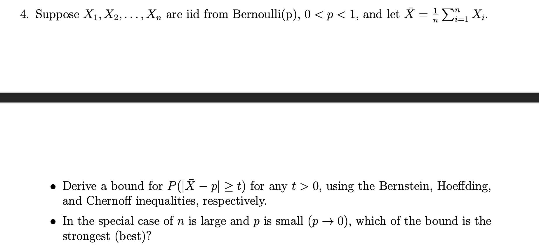 Solved 4. Suppose X1, X2, ..., Xn are iid from Bernoulli(p), | Chegg.com
