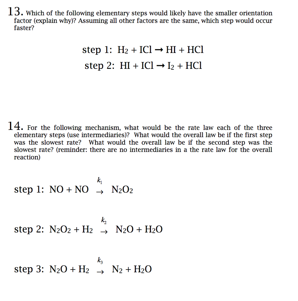 Solved 13. which of the following elementary steps would | Chegg.com