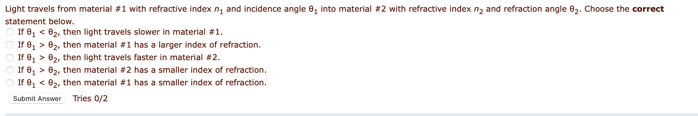 Solved Light travels from material \#1 with refractive index | Chegg.com